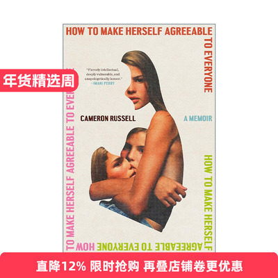 英文原版 How To Make Herself Agreeable 如何让自己与所有人相处 模特卡梅隆·罗素自传 Cameron Russell 精装 进口英语原版书籍