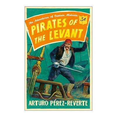 英文原版 Pirates of the Levant 佣兵传奇6 电影原著 动作冒险历史小说 西班牙畅销小说 英文版 进口英语原版书籍