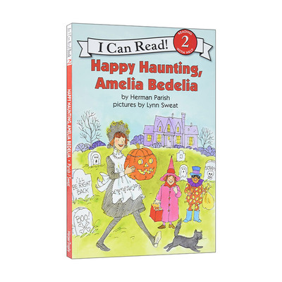 英文原版 Happy Haunting  Amelia Bedelia 快乐的万圣节 阿米莉亚 糊涂女佣分级阅读 I Can Read Level 2 英文版 进口英语原版书