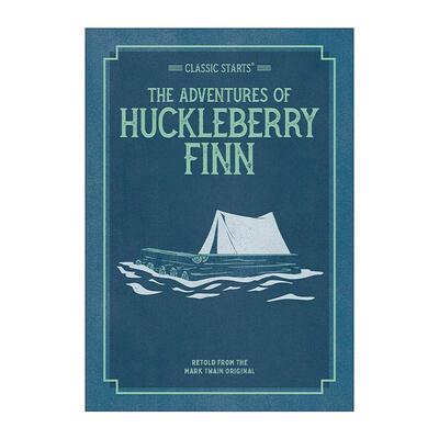 英文原版 Classic Starts The Adventures of Huckleberry Finn 开始读经典 哈克贝利费恩历险记 英文版 进口英语原版书籍