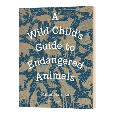 A Wild Child's Guide to Endangered Animals  野生濒危动物指南进口原版英文书籍