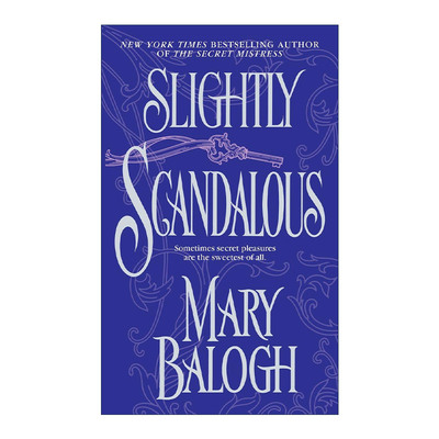 英文原版 Slightly Scandalous Bedwyn Saga 03 小小丑闻 贝德温传奇3 历史浪漫小说 Mary Balogh 英文版 进口英语原版书籍