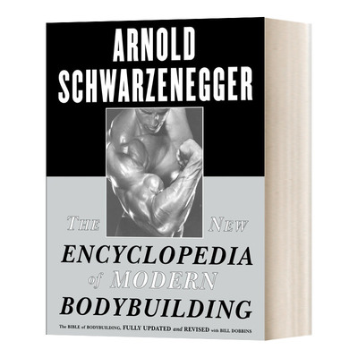 英文原版 The New Encyclopedia of Modern Bodybuilding 施瓦辛格健身全书 豆瓣阅读 英文版 进口英语原版书籍