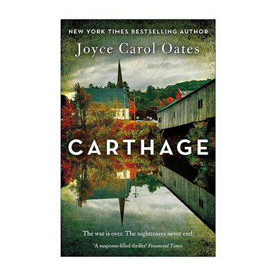英文原版 Carthage 小镇疑云 乔伊斯?卡罗尔?欧茨悬疑小说 悬疑案件与战争创伤 英文版 进口英语原版书籍