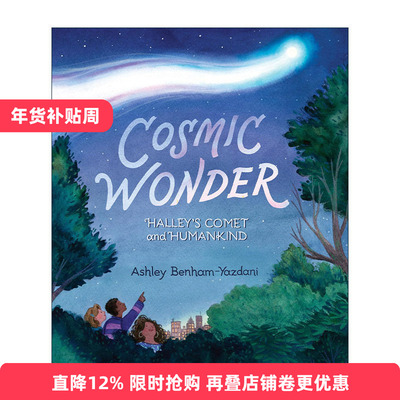 英文原版 Cosmic Wonder Halley's Comet and Humankind 宇宙奇观 哈雷彗星与人类 儿童天文科普百科绘本精装 进口英语原版书籍