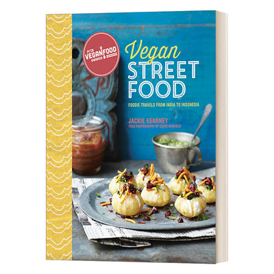 Vegan Street Food 街头素食：从印度到印尼 精装进口原版英文书籍