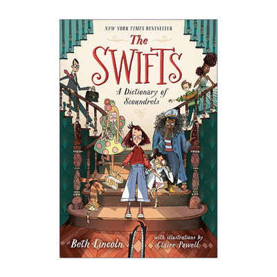 英文原版 The Swifts A Dictionary of Scoundrels 斯威夫特家族系列1 无赖词典 儿童侦探推理小说 Beth Lincoln 进口英语原版书籍
