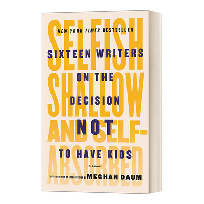 Selfish, Shallow, And Self-Absorbed  最好的决定进口原版英文书籍