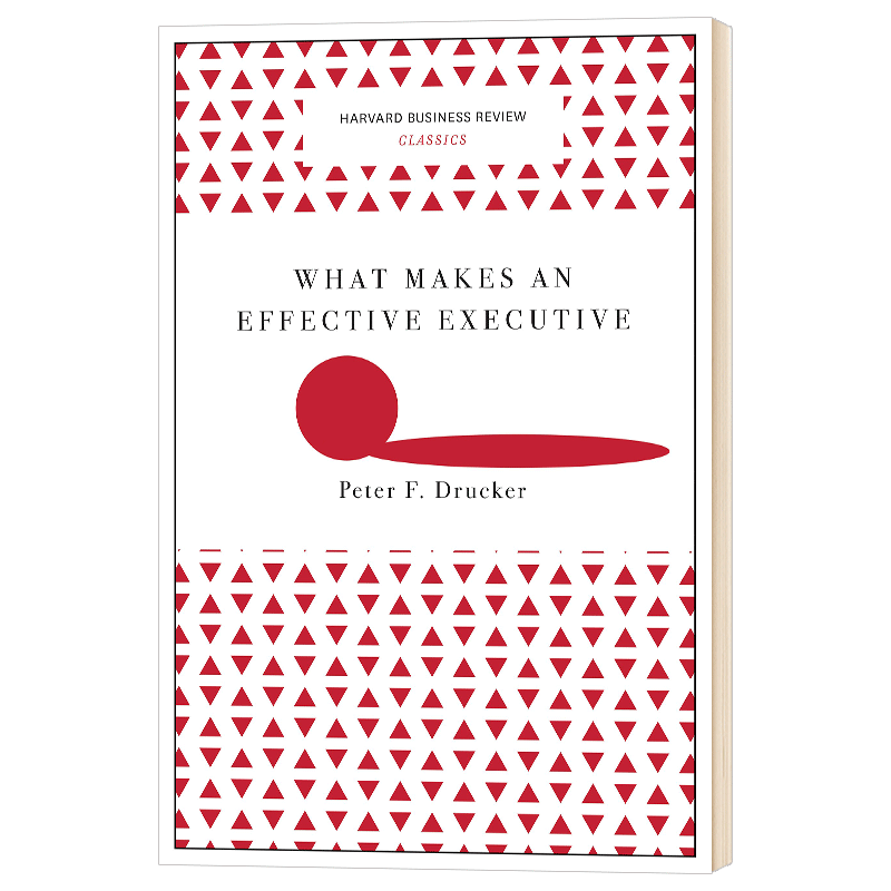 哈佛商业评论经典系列 有效的执行 What Makes an Effective Executive 英文原版 彼得德鲁克 英文版进口原版英语书籍
