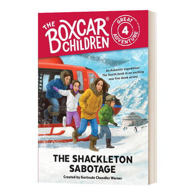 英文原版 The Boxcar Children Great Adventure 4 棚车少年伟大冒险系列4 沙克尔顿破坏 英文版 进口英语原版书籍