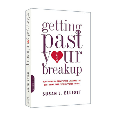 英文原版 Getting Past Your Breakup 疗愈分手之痛 亲密关系的丧失与重建 英文版 进口英语原版书籍