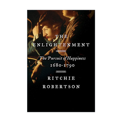英文原版 The Enlightenment 启蒙运动 1680-1970对幸福的追求 牛津大学教授Ritchie Robertson 英文版 进口英语原版书籍