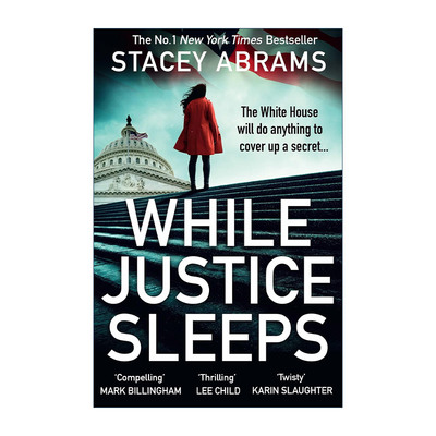 英文原版 While Justice Sleeps 正义沉睡时 斯泰西·艾布拉姆斯畅销政治惊悚小说 艾弗里·吉恩系列1 英文版 进口英语原版书籍