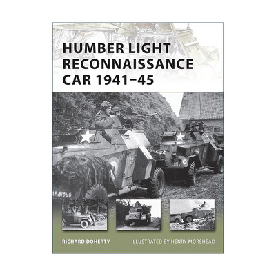 英文原版 Humber Light Reconnaissance Car 1941–45 二战英国亨伯轻型侦察车 先锋武器系列 英文版 进口英语原版书籍
