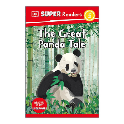 英文原版 DK Super Readers Level 2 The Great Panda Tale DK超级读者分级读物L2 大熊猫故事 科普百科读物 进口英语原版书籍