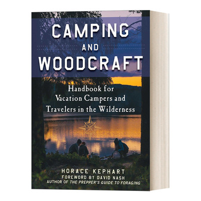 Camping and Woodcraft  露营手册进口原版英文书籍