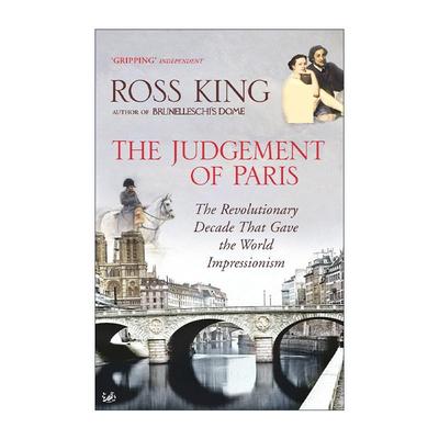 英文原版 The Judgement of Paris 印象巴黎 印象派的诞生及其对世界的影响 Ross King 英文版 进口英语原版书籍