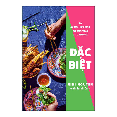 英文原版 Dac Biet 特色越南美食食谱 经典河内烤肉粉 海鲜 新奥尔良 Nini Nguyen 精装 英文版 进口英语原版书籍
