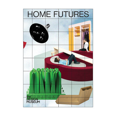 英文原版 Home Futures 家居未来 生活在昨天的明天 后现代未来主义家居设计 英文版 进口英语原版书籍