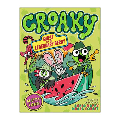英文原版 Croaky Quest For The Legendary Berry 青蛙呱呱 追寻传奇浆果 牛津全彩插图幽默搞笑章节英文版 进口英语原版书籍