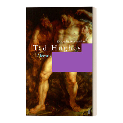 Euripides' Alcestis 阿尔刻提斯 泰德·休斯新译本 欧里庇得斯悲剧进口原版英文书籍