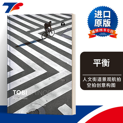 Tobi Shinobi: Kaleidoscopic 平衡 人文街道景观航拍空拍创意构图 精装进口原版英文书籍