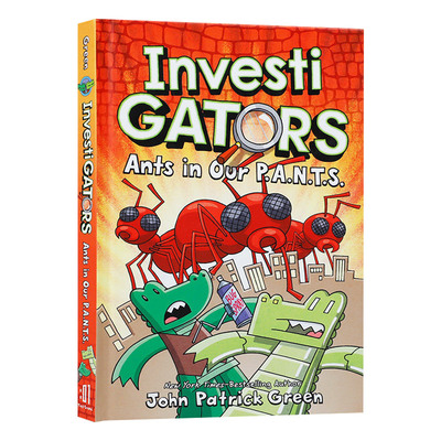 InvestiGators: Ants in Our P.A.N.T.S. 鳄鱼侦查员4 精装漫画小说进口原版英文书籍