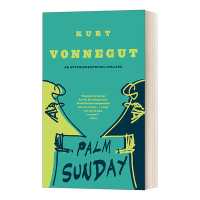 英文原版 Palm Sunday an Autobiographical Collage 棕枝节 Kurt Vonnegut库尔特·冯内古特 英文版 进口英语原版书籍