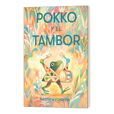 Pokko Y El Tambor Pokko And The Drum 波科和鼓 西班牙语班 进口原版书籍