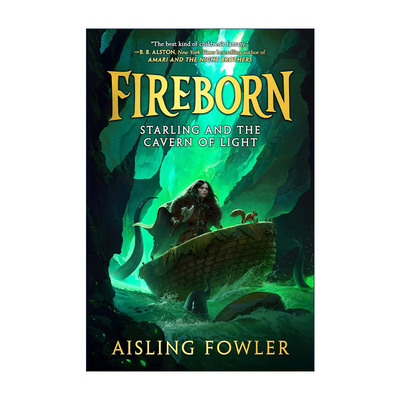 英文原版 Fireborn Starling and the Cavern of Light 十二的魔法故事系列3 光明之洞 精装 英文版 进口英语原版书籍