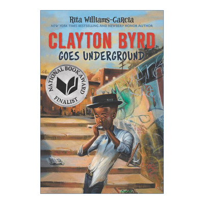 Clayton Byrd Goes Underground 去往地下的克莱顿伯德 2017美国国家图书奖进口原版英文书籍