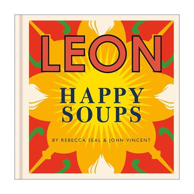 英文原版 Happy Leons Leon Happy Soups 莱昂的快乐汤饮 100多道汤类食谱精装 英文版 进口英语原版书籍
