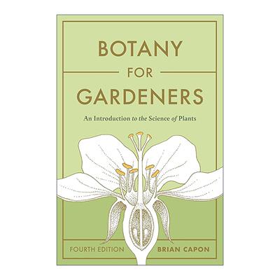 英文原版 Botany for Gardeners 植物科学指南 第4版 英文版 进口英语原版书籍
