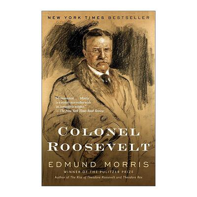 英文原版 Colonel Roosevelt 巅峰过后 西奥多·罗斯福三部曲3 传记 埃德蒙?莫里斯 英文版 进口英语原版书籍