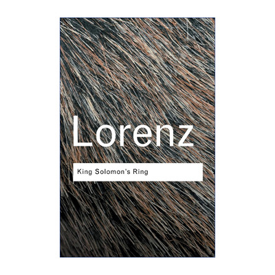 英文原版 King Solomon's Ring 所罗门王的指环 与鸟兽虫鱼的亲密对话 第2版 动物行为学 Routledge Classics系列 英文版