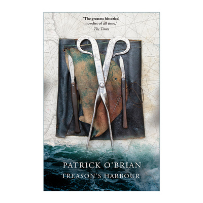 英文原版 Aubrey-Maturin 9 — Treason'S Harbour 怒海争锋9 叛国港 帕特里克·奥布莱恩 英文版 进口英语原版书籍