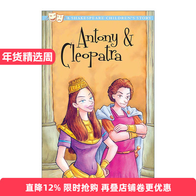 英文原版 A Shakespeare Children's Story Antony & Cleopatra 儿童版莎士比亚 安东尼与克里奥佩特拉 英文版 进口英语原版书籍