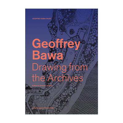 英文原版 Drawing from the Geoffrey Bawa Archives 斯里兰卡建筑大师 杰弗里·巴瓦建筑作品集精装 英文版 进口英语原版书籍