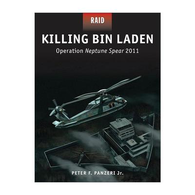 英文原版 Killing Bin Laden 刺杀本拉登 2011代号海神之矛行动 战争突袭系列 英文版 进口英语原版书籍