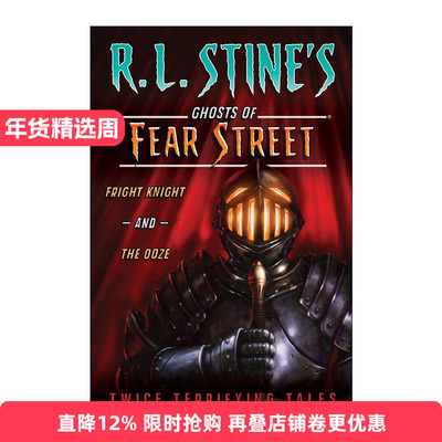 Fright Knight and The Ooze 惊吓骑士  恐惧街的幽灵系列进口原版英文书籍