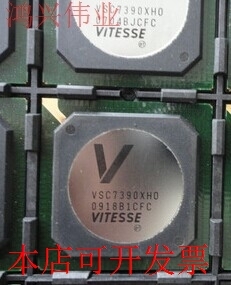 全新原装现货正品 VSC7390XHO VSC7398XYU VSC7395XYV