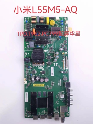 原装小米L55M5-AQ主板TPD.T962.PC799配屏M155TV-SDC配华星屏