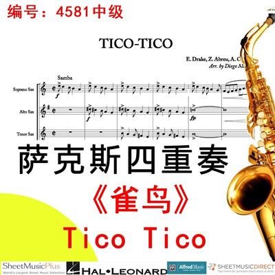 萨克斯四重奏4581中级《雀鸟》安德鲁斯姐妹 Tico Tico