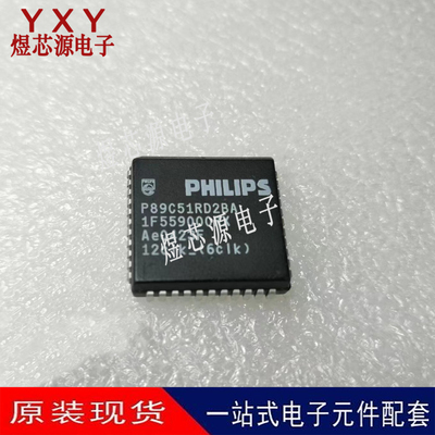 P89C51RD2BA P89C51 原装 现货 PLCC44贴片 微控制器单片机