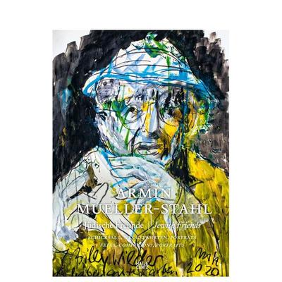 【预售】阿明·缪勒-斯塔尔作品集 Armin Mueller-Stahl (Bilingual edition): Faces， Fates， Friends 原版英文艺术画册画集