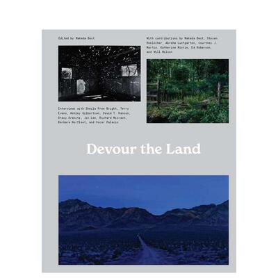 【现货】1970 年以来的战争与美国风景摄影 Devour the Land: War and American... 原版英文摄影作品集纪实 善本图书