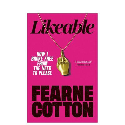 【预售】讨人喜欢：我如何摆脱讨好型人格 Likeable 原版英文生活综合 善本图书