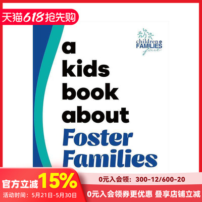 【现货】【给孩子的书】寄养家庭 【A Kids Book About】Foster Families 原版英文青少年读物 DK