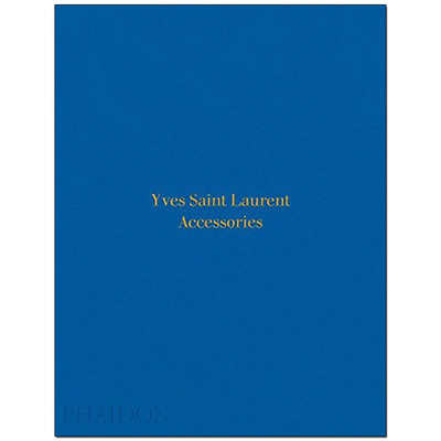 【预售】Yves Saint Laurent Accessories，伊夫圣罗兰配饰 YSL的珠宝首饰设计 英文原版艺术图书