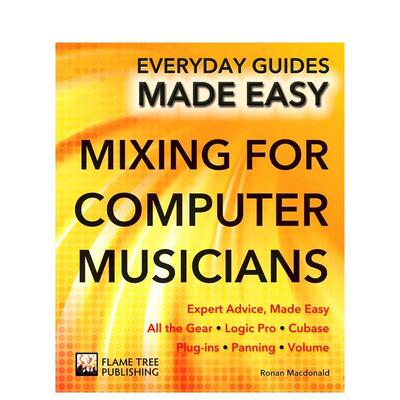 【现货】计算机音乐家混音 Mixing for Computer Musicians 原版英文音乐
